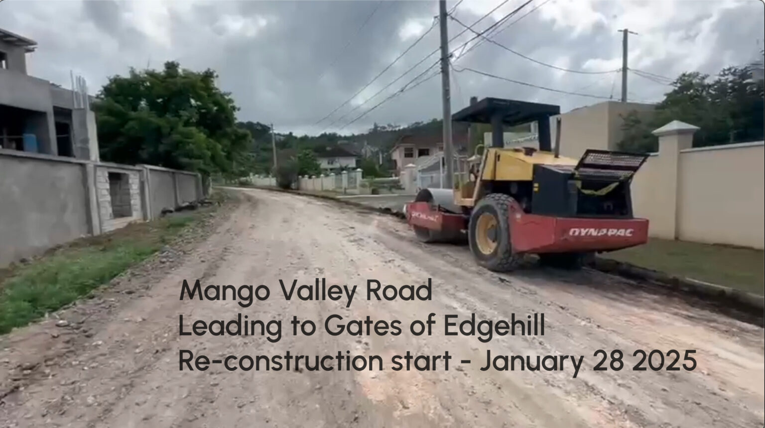 Mango Valley Road Reconstruction Start - Edgehill Homes Limited